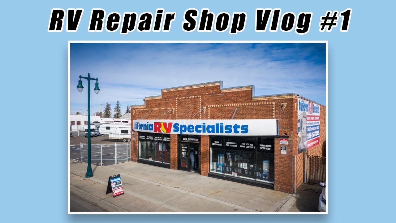 Behind the scenes at Dustin's RV repair shop - RV Travel