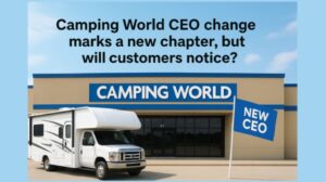 Camping World CEO change marks a new chapter, but will customers notice?
